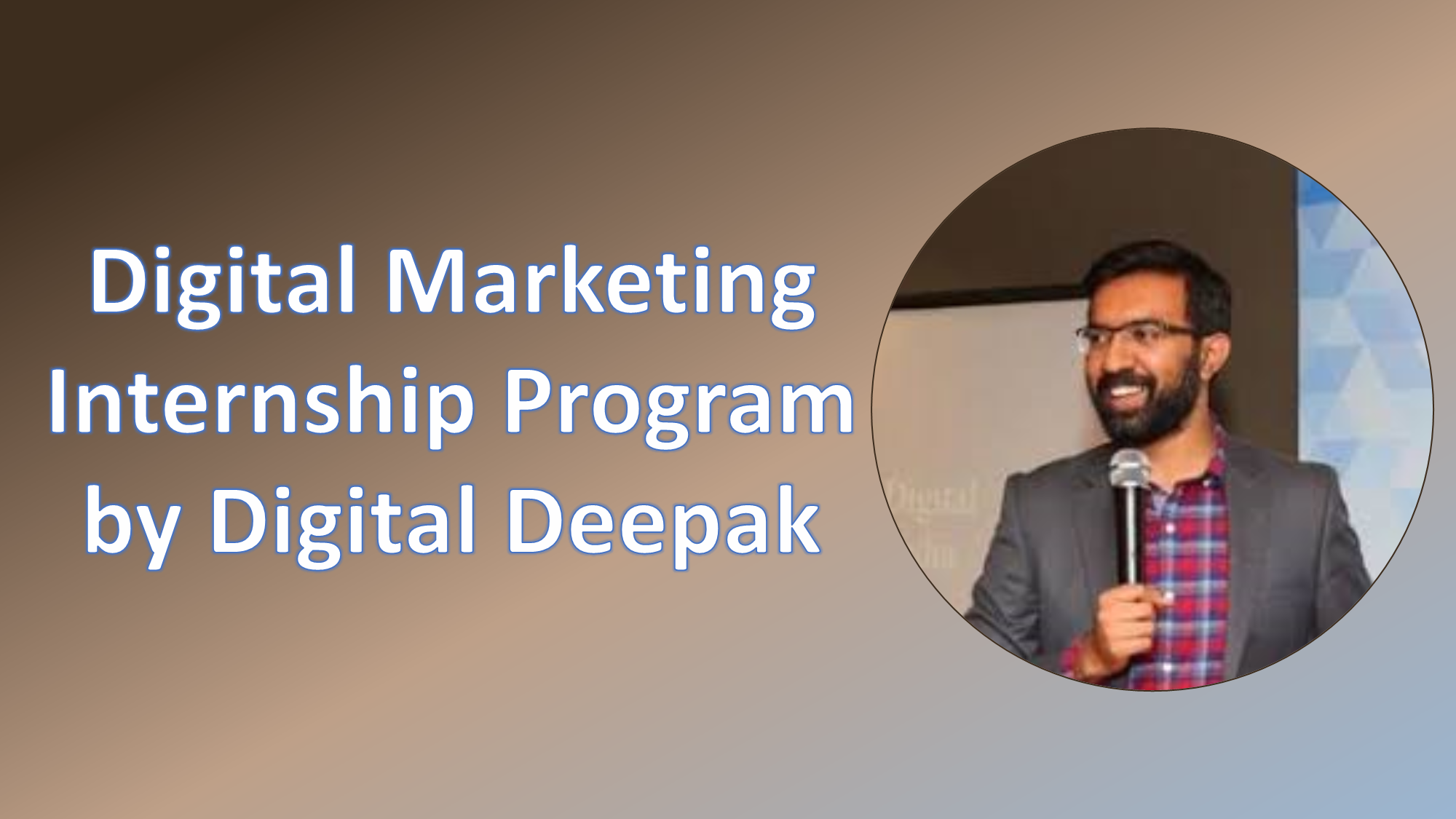 Digital deepak's internship program batch 1 Review - Digital Marketing